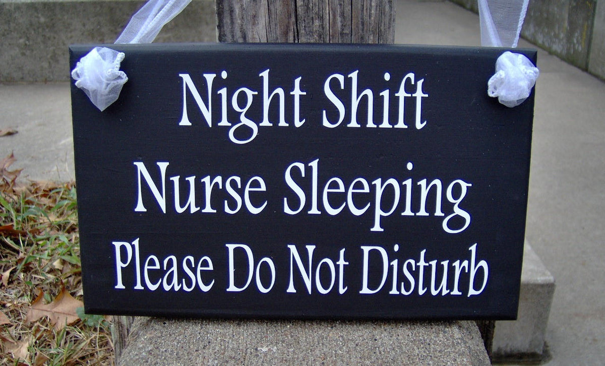 Night Shift Nurse Sleeping Please Do Not Disturb Wooden Door Signs ...